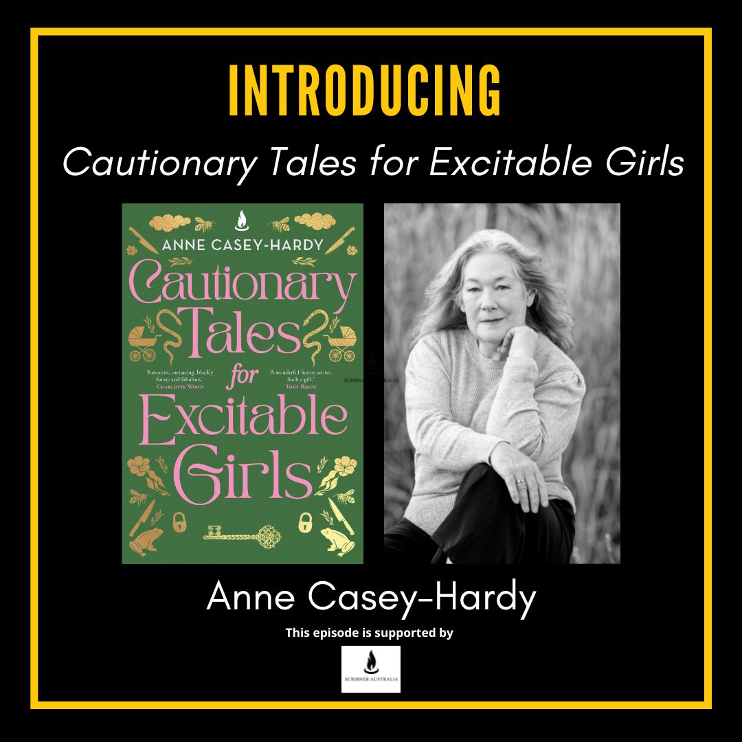 Kate and Katherine Catch Up Plus Featured Book Cautionary Tales for Excitable Girls by Anne ...