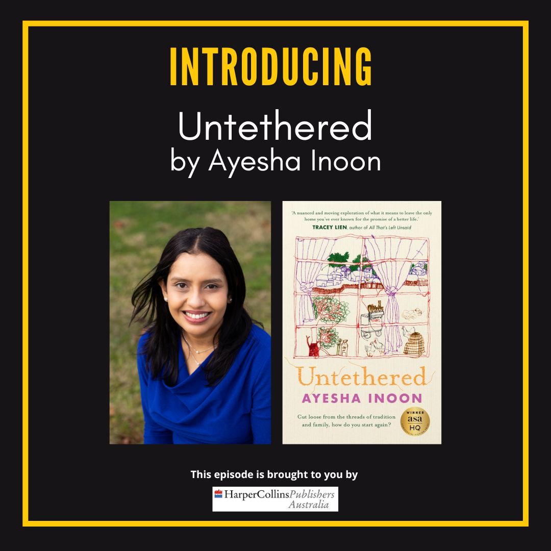 Kate & Katherine catch up PLUS Featured Book UNTETHERED by Ayesha Inoon ...