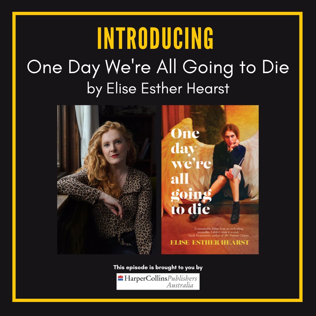 Kate & Katherine Catch Up Plus ONE DAY WE’RE ALL GOING TO DIE by Elise ...